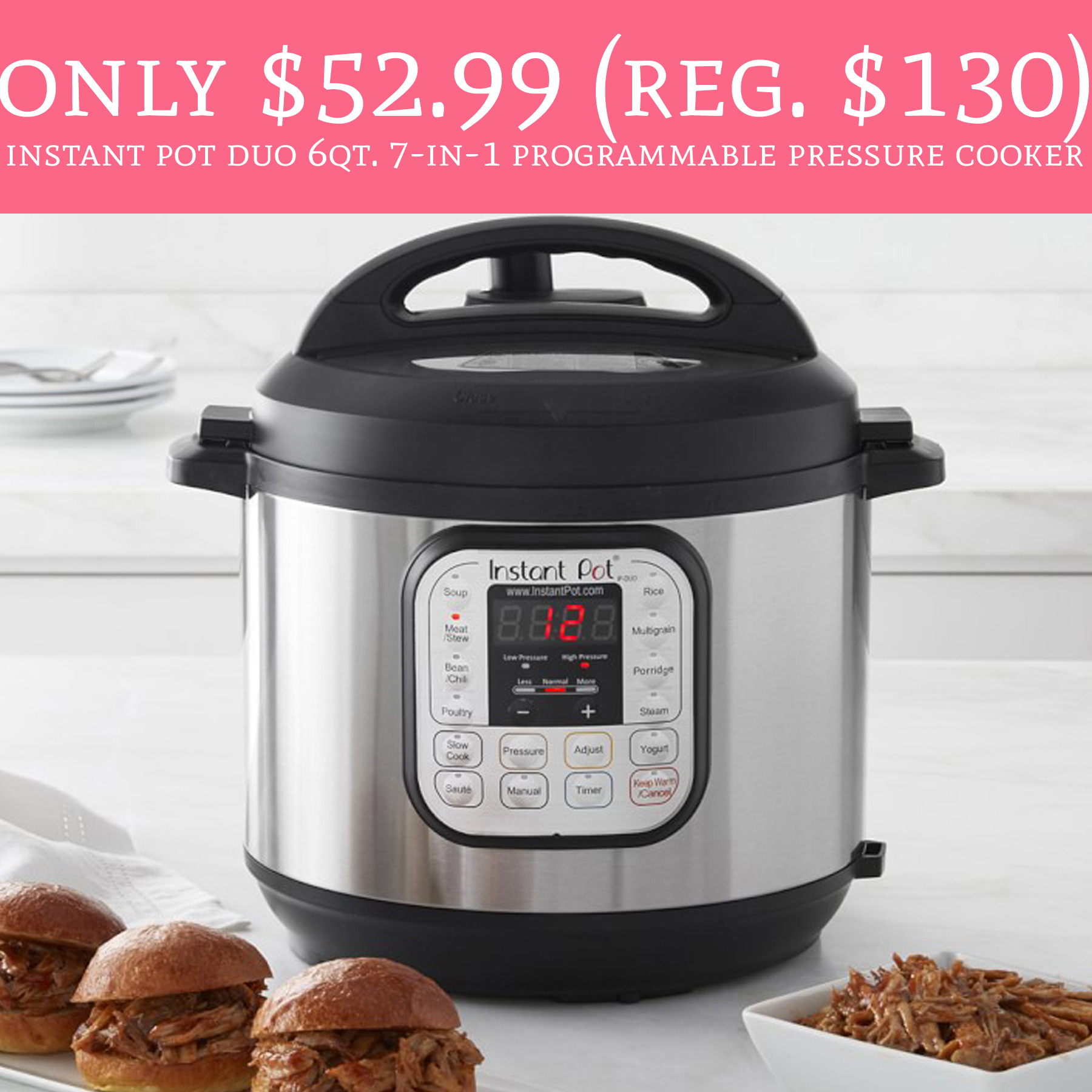 Only 52 99 Regular 130 Instant Pot Duo 6 Qt 7 in 1 Programmable Only 52 99 Regular 130 Instant Pot Duo 6 Qt 7 in 1 Programmable